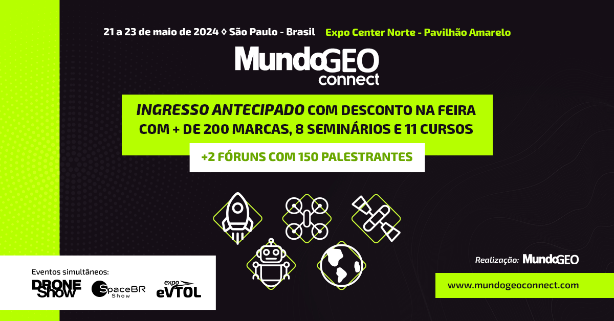 Iniciada a venda de ingressos para a feira MundoGEO Connect 2024 – MundoGEO Connect 2024