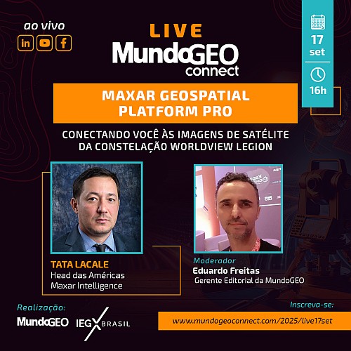 Maxar Geospatial Platform Pro – MundoGEO Connect 2025
